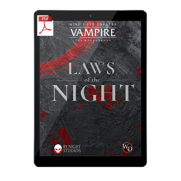 Laws of the Night - Mind's Eye Theatre LARP for Vampire: The Masquerade